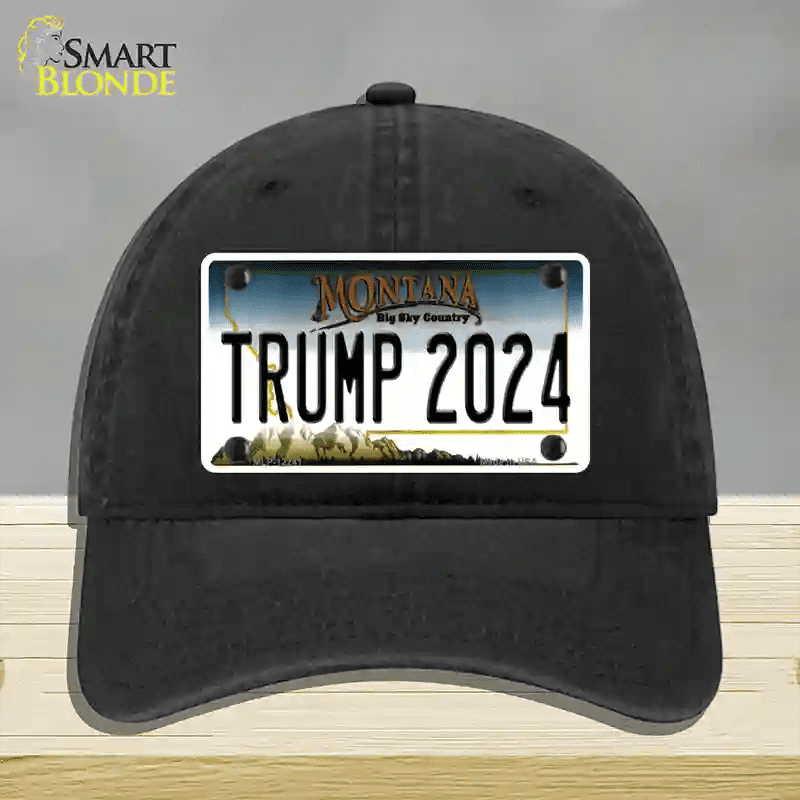 Trump 2024 Montana Novelty License Plate Hat Unconstructed Cotton Black ...