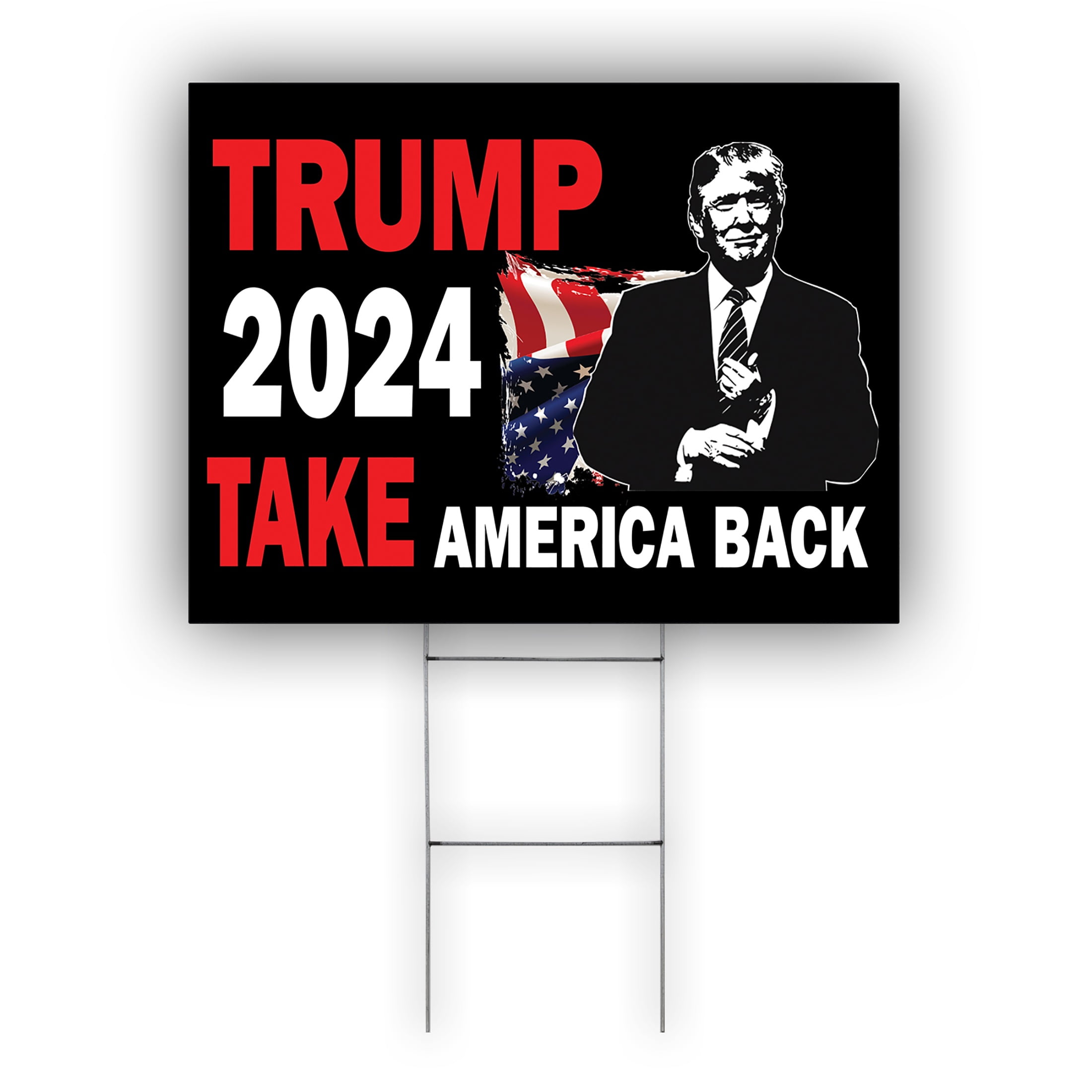 Trump 2024 Take America Back Coroplast Yard Sign Wiht H Stake (18x24 ...