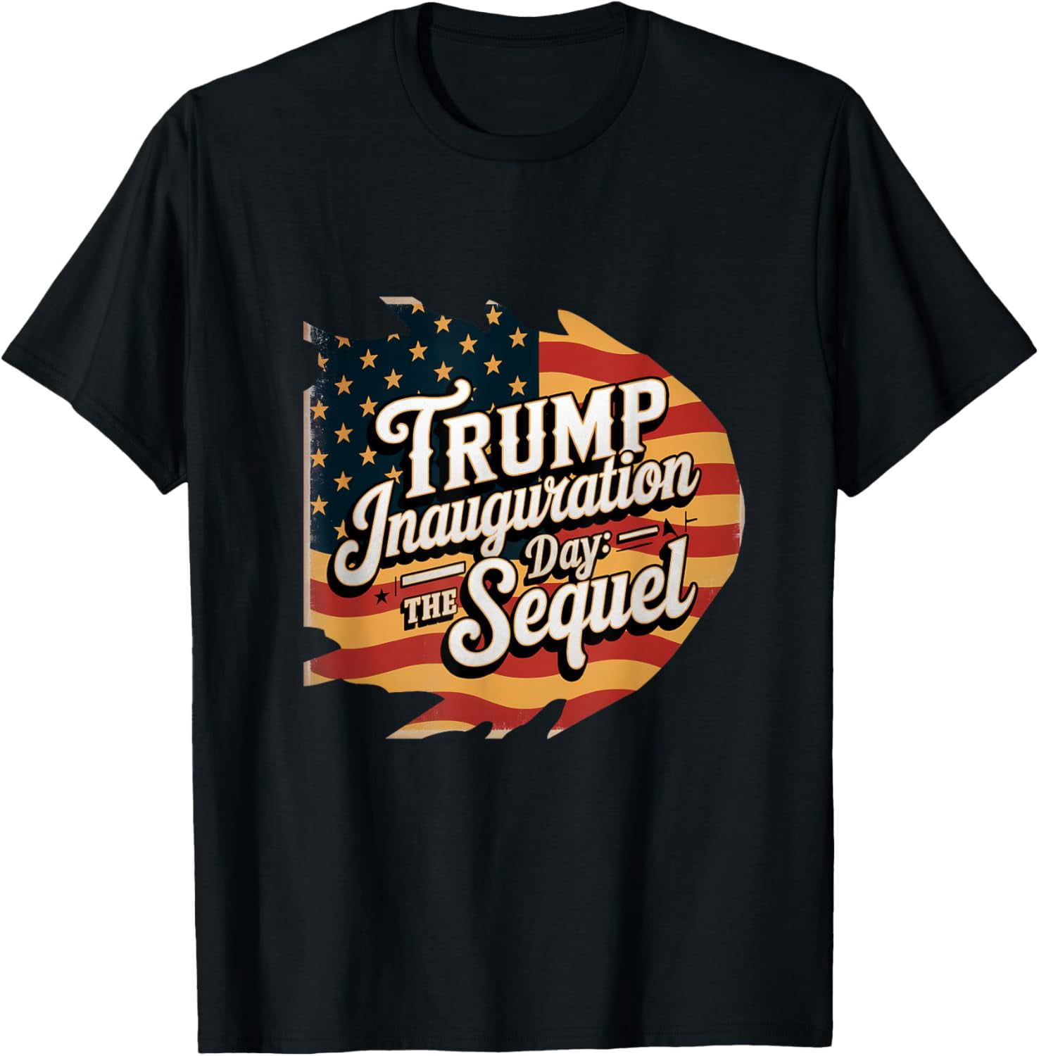 Trump Inauguration Day: The Sequel starts now T-Shirt - Walmart.com
