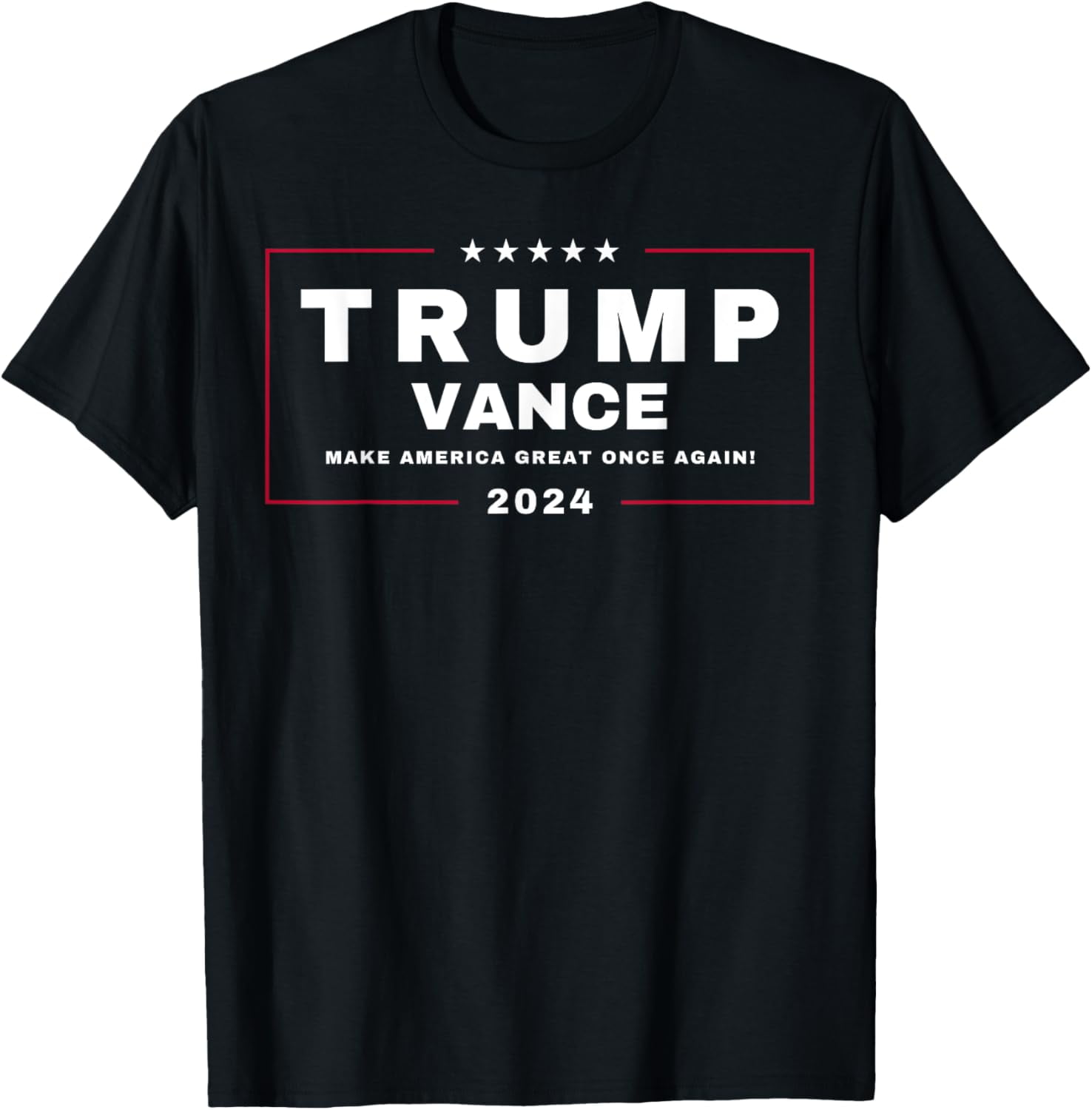 Trump JD Vance VP Make America Great Once Again! MAGA 2024 T-Shirt - Walmart.com