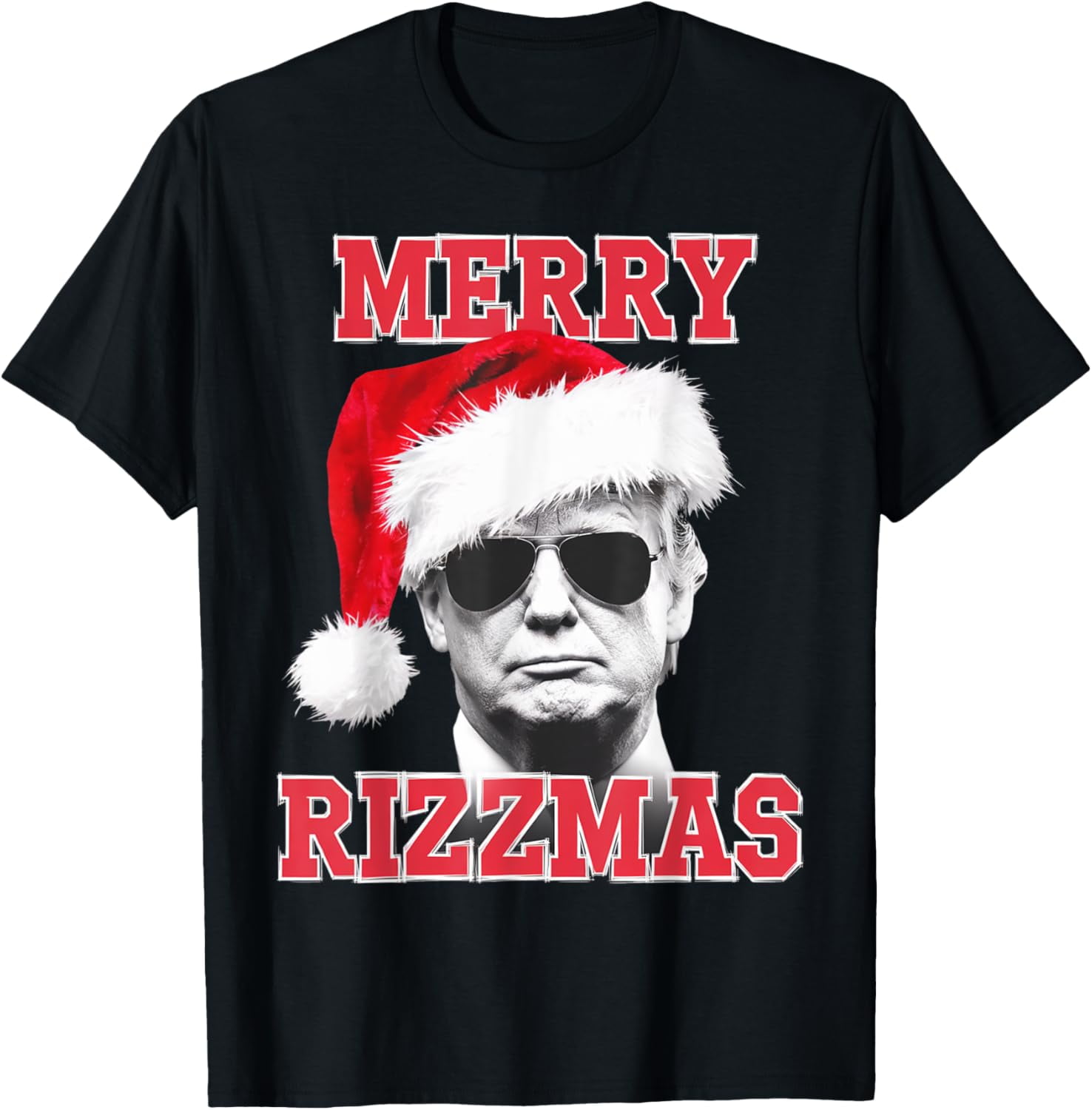 Trump Merry Rizzmas Christmas Rizz Xmas Trump Apparel T-Shirt - Walmart.com