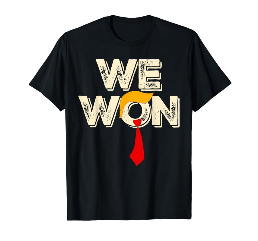 Trump We Won Win Inauguration Day 2025 47th President T-Shirt - Walmart.com