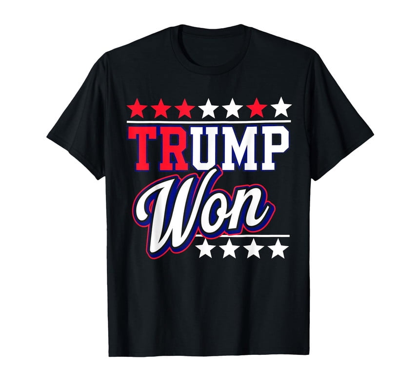Trump Won 2024 Donald Trump Won 2024 Election republican win T-Shirt ...