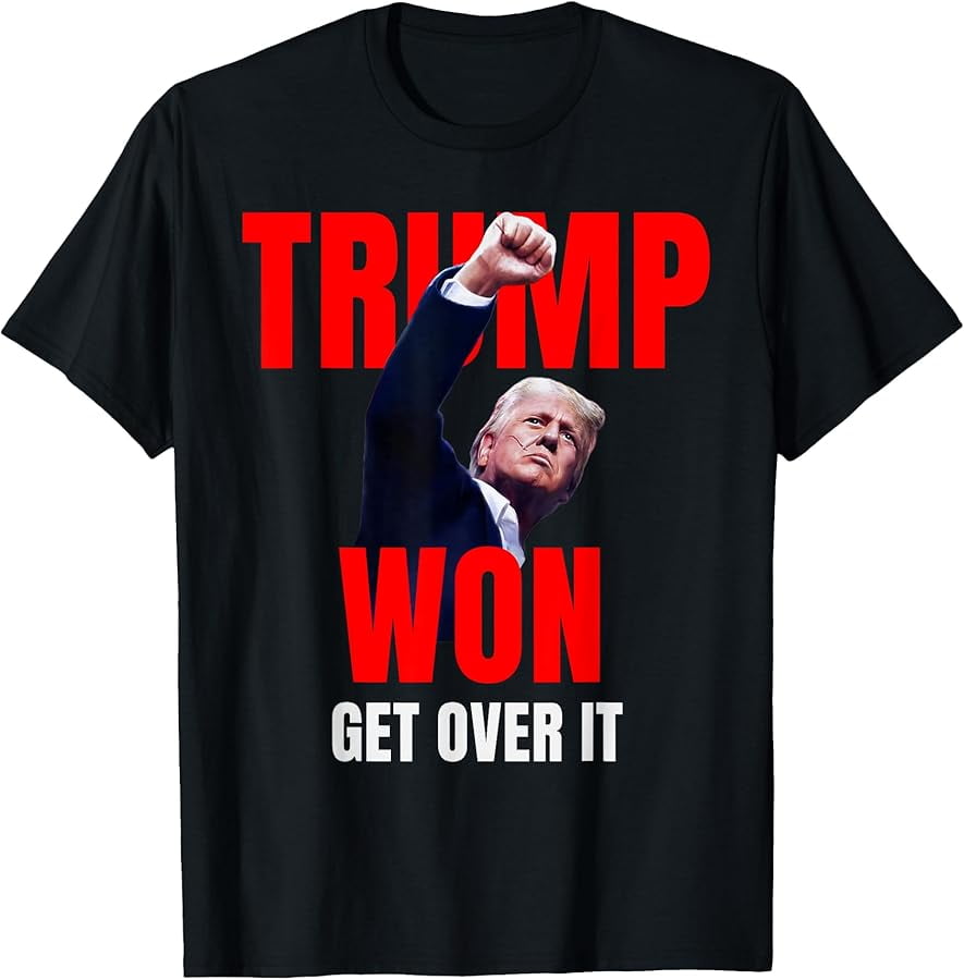 Trump Won 2024 President 47th Of White House Donald Trump T-Shirt ...