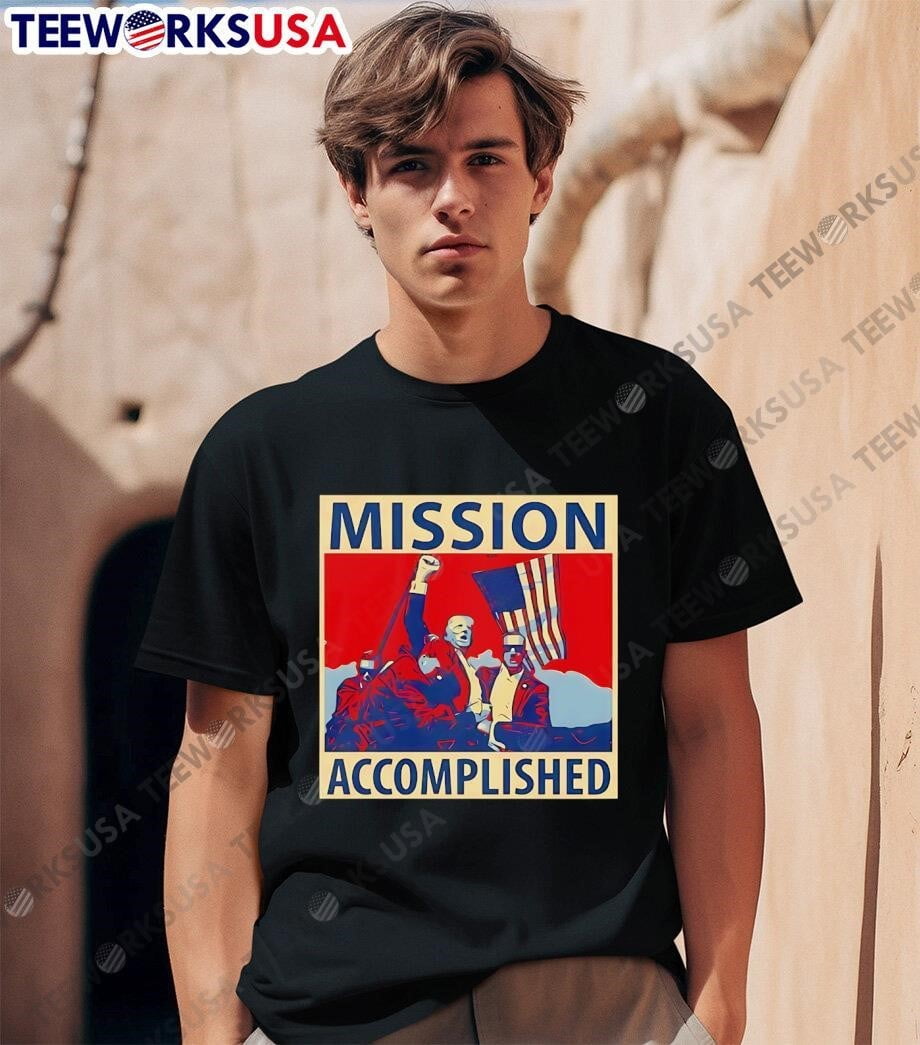 Trump-mission-accomplished-2024-president-election-unisex-t-shirt ...