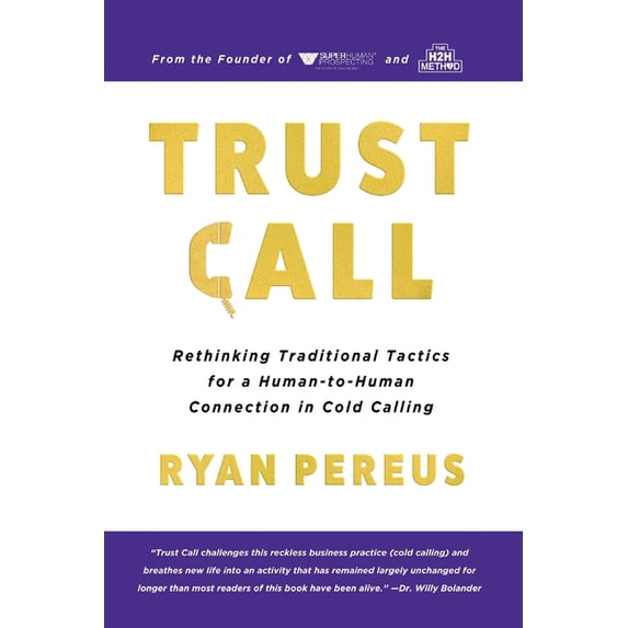 Trust Call: Rethinking Traditional Tactics for a Human-to-Human ...
