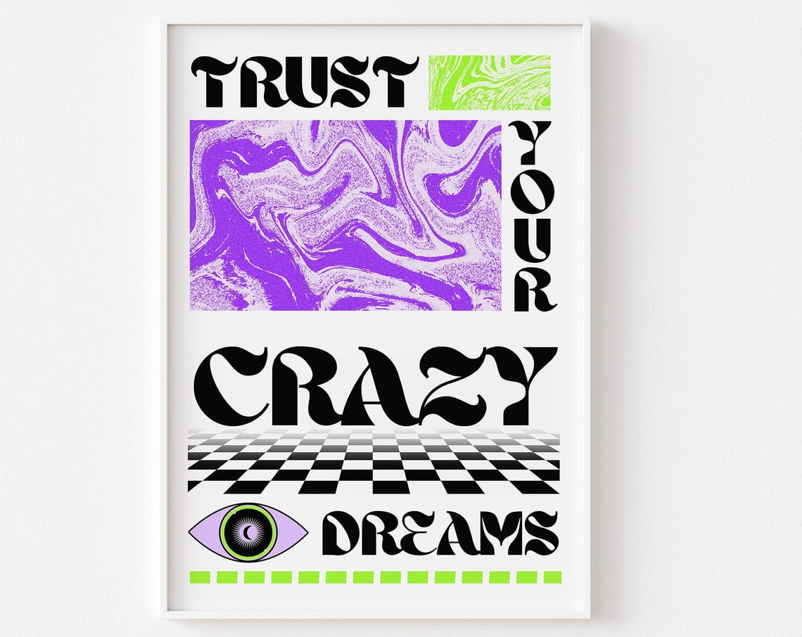 Trust Your Crazy Dreams Print - Retro Urban Grid Style Poster, Trendy ...