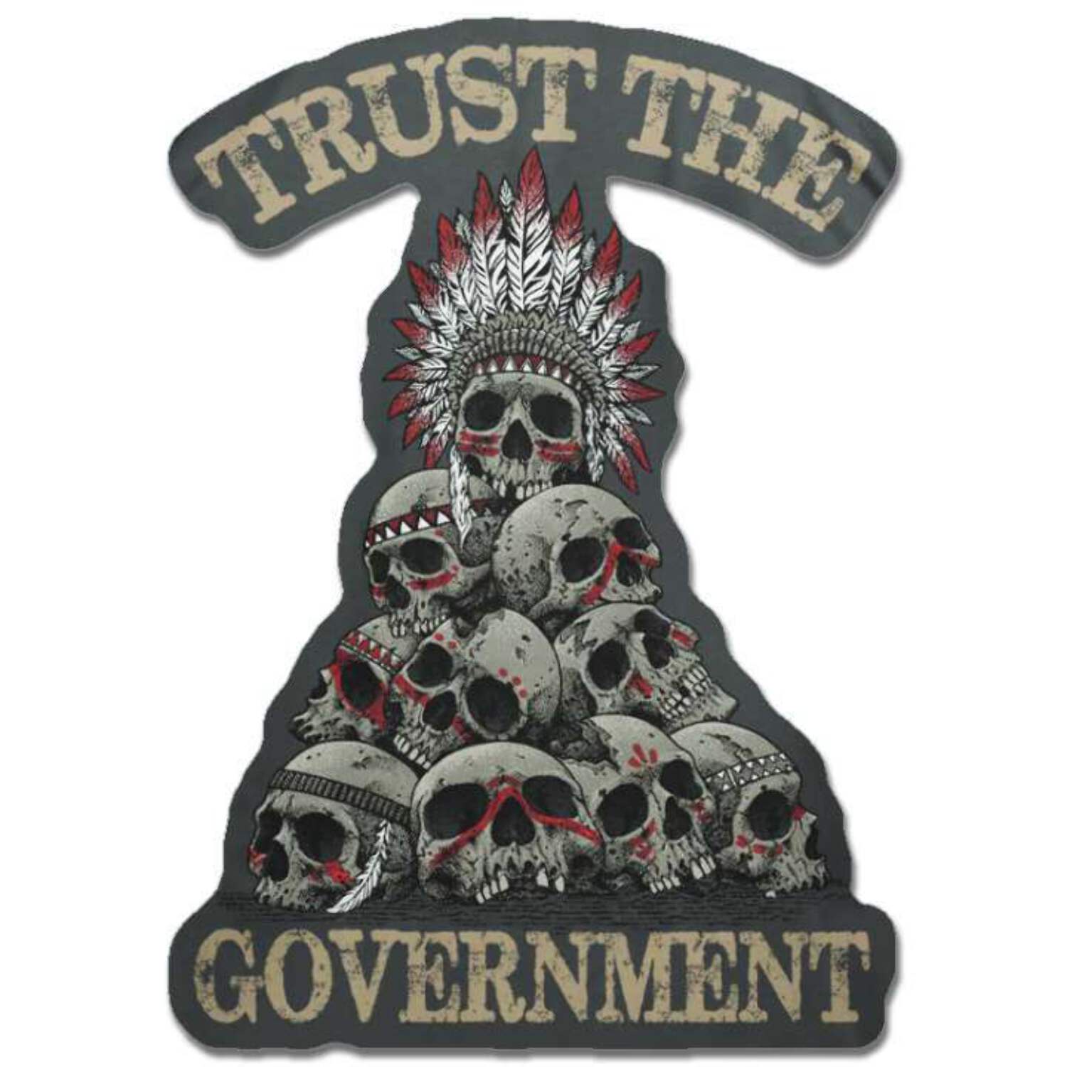Trust The Government Decal Premium Vinyl Die Cut UV Coating Military ...