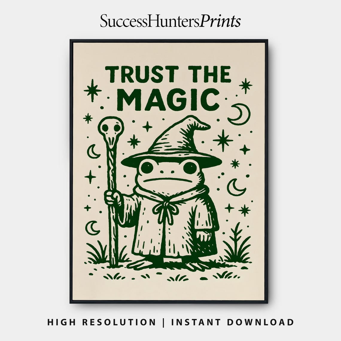 Trust The Magic Frog Wizard Wall Art, Cute Witchy Frog Poster, Magical ...
