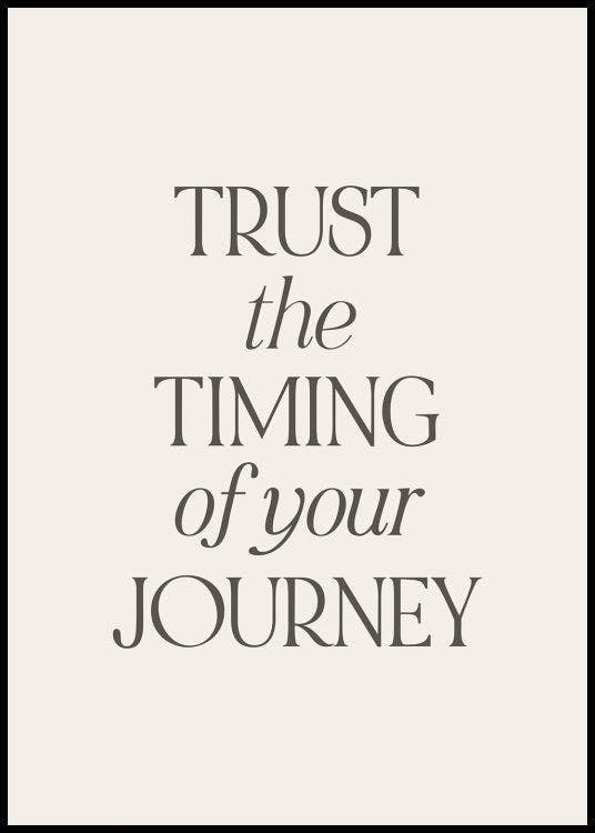 Trust The Timing Poster Wall Art, Modern Wall Decor For Living Room ...