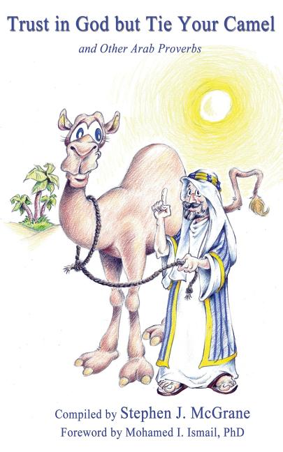 Trust in God but Tie Your Camel - Walmart.com