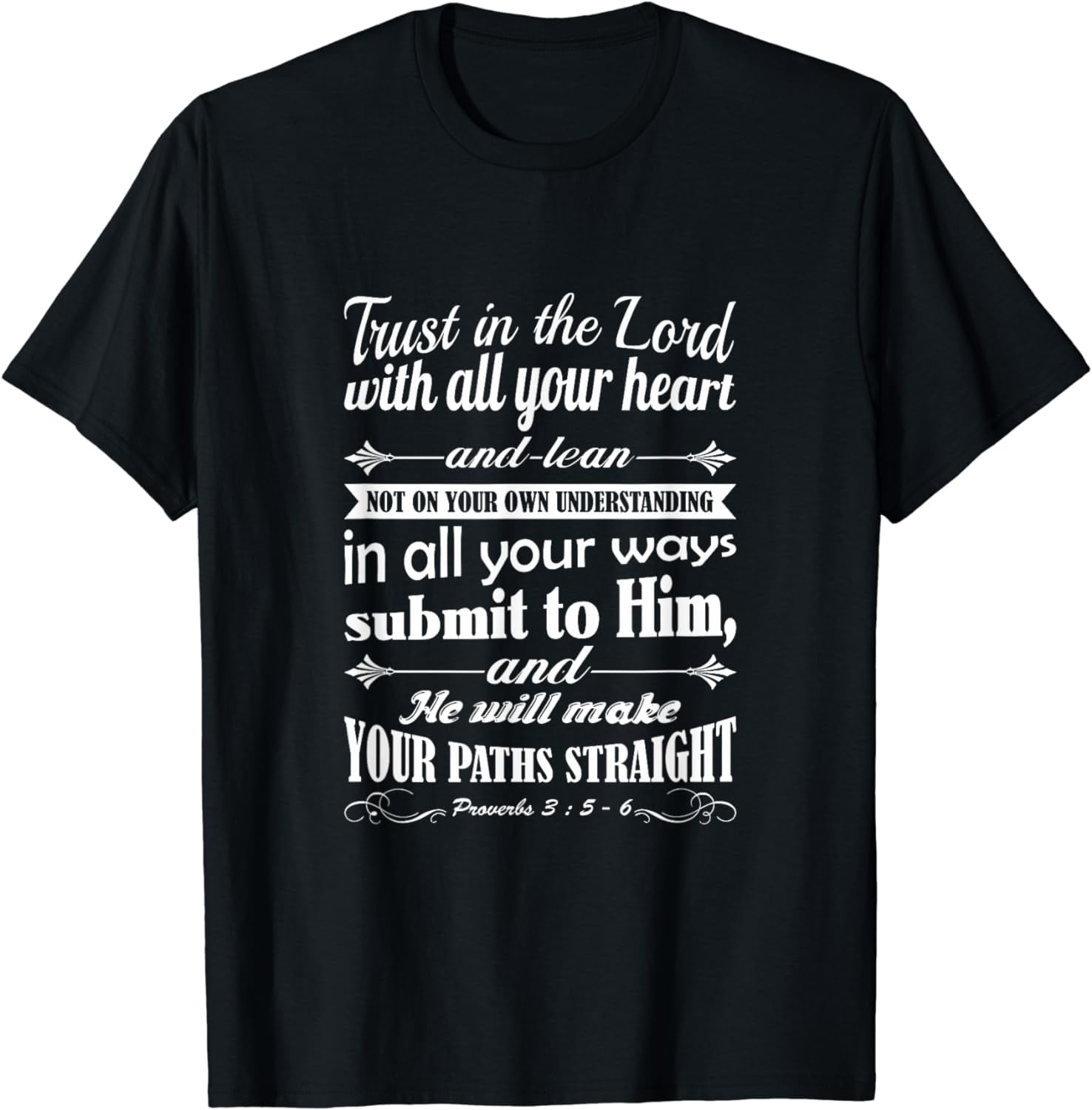 Trust in the Lord with all your heart bible verse Christian T-Shirt ...