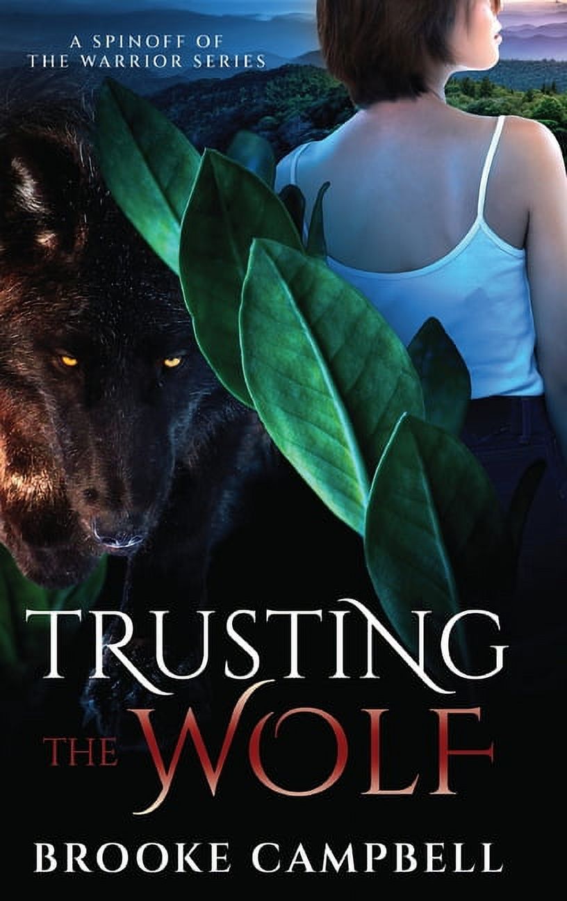 Trusting the Wolf: A Spinoff of The Warrior Series (Hardcover)(Large ...