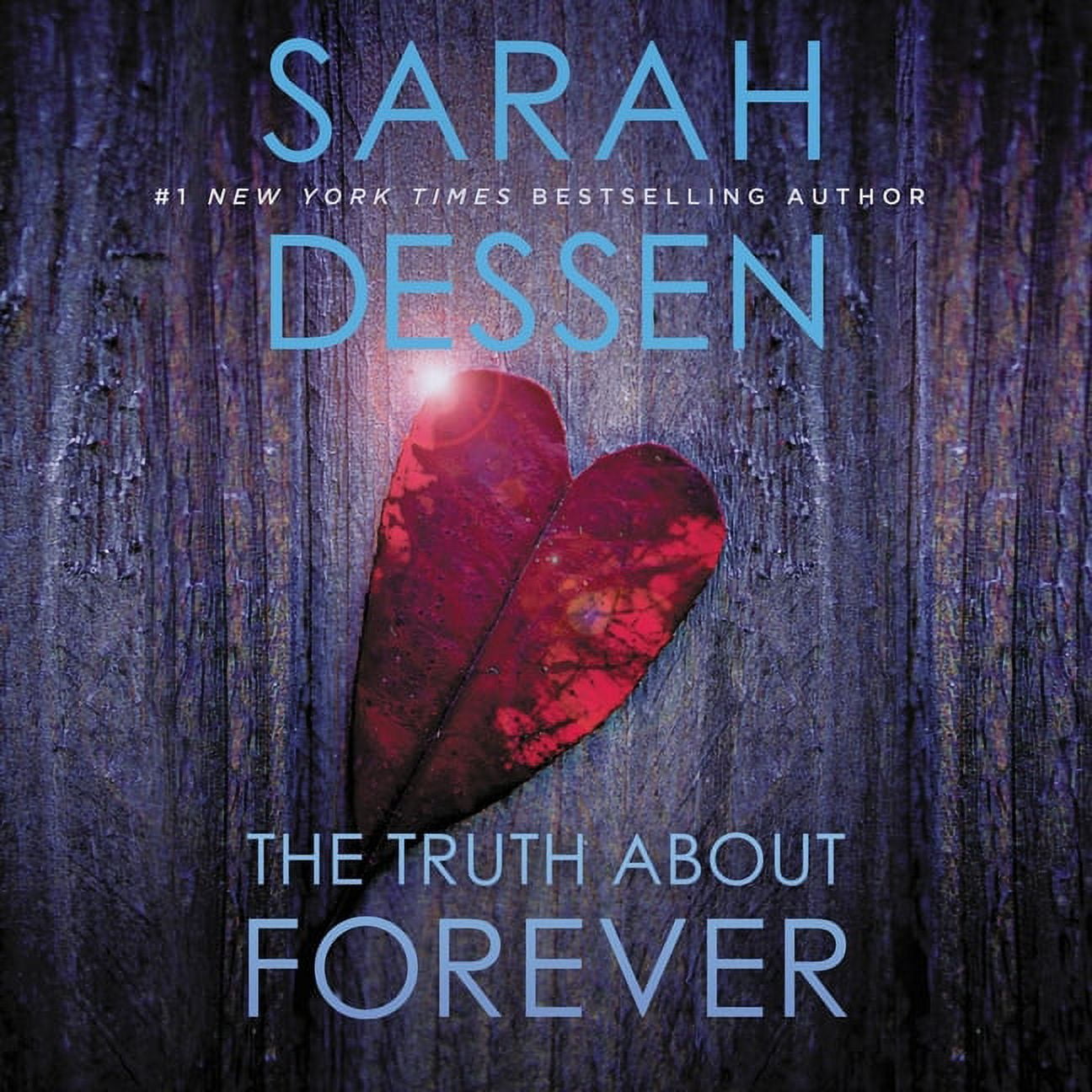 Truth Forever Sarah Dessen