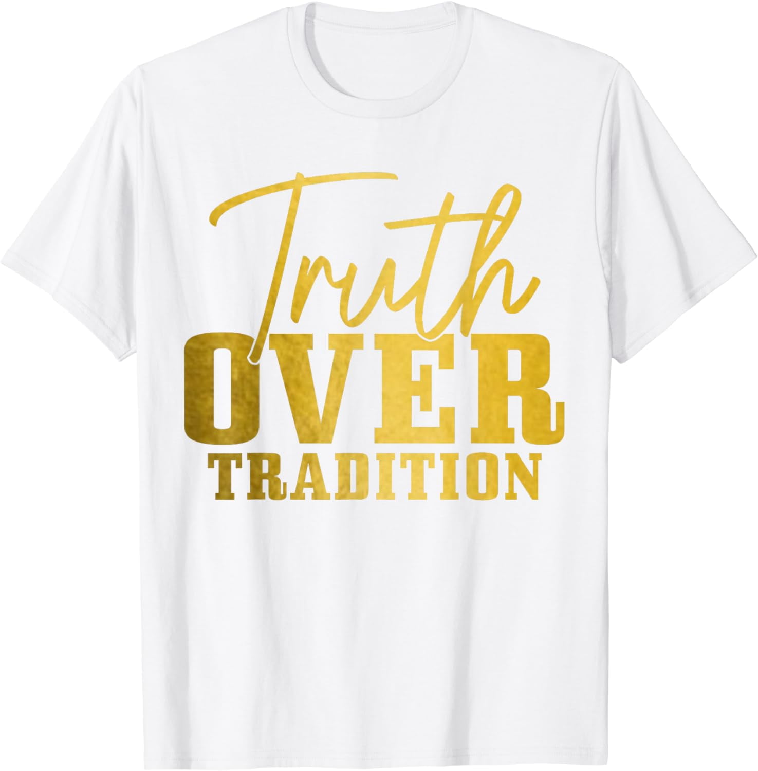 Truth Over Tradition Hebrew Israelite Judah Yah Israel T-Shirt ...