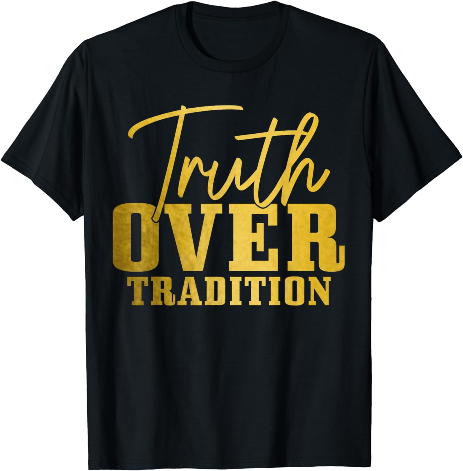 Truth Over Tradition Hebrew Israelite Judah Yah Israel T-Shirt ...