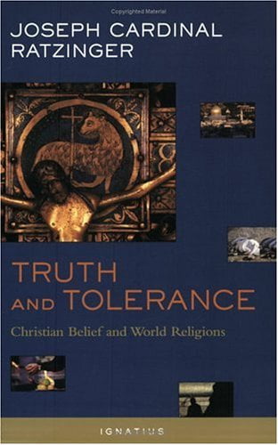 Pre-Owned Truth and Tolerance: Christian Belief and World Religions ...
