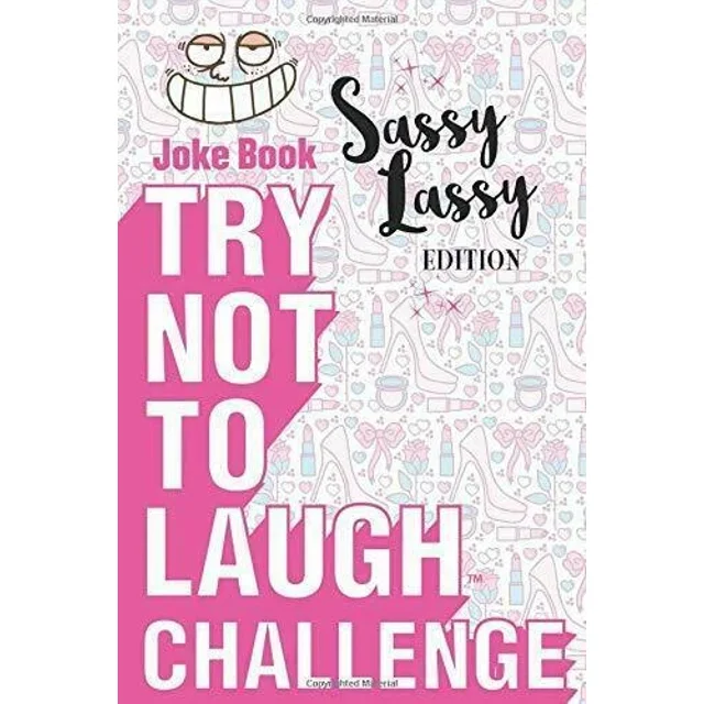 Try Not To Laugh Challenge Sassy Lassy Edition - Walmart.com