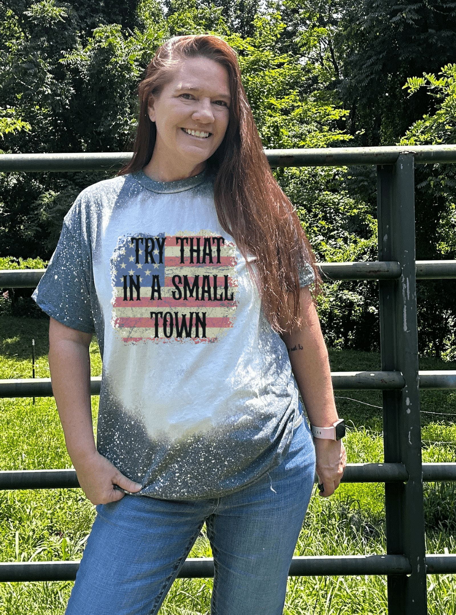 Try that in a Small Town Custom Bleached Unisex T-Shirts - Walmart.com