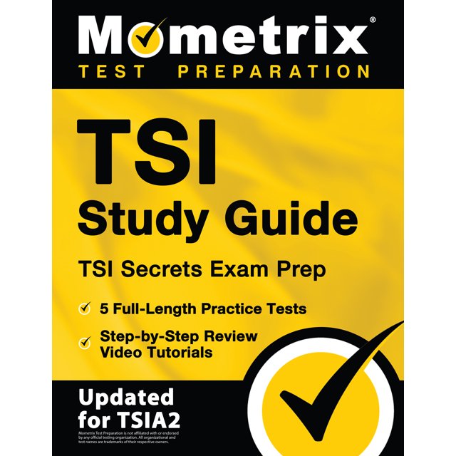 Tsi Study Guide - Tsi Secrets Exam Prep, 5 Full-Length Practice Tests ...