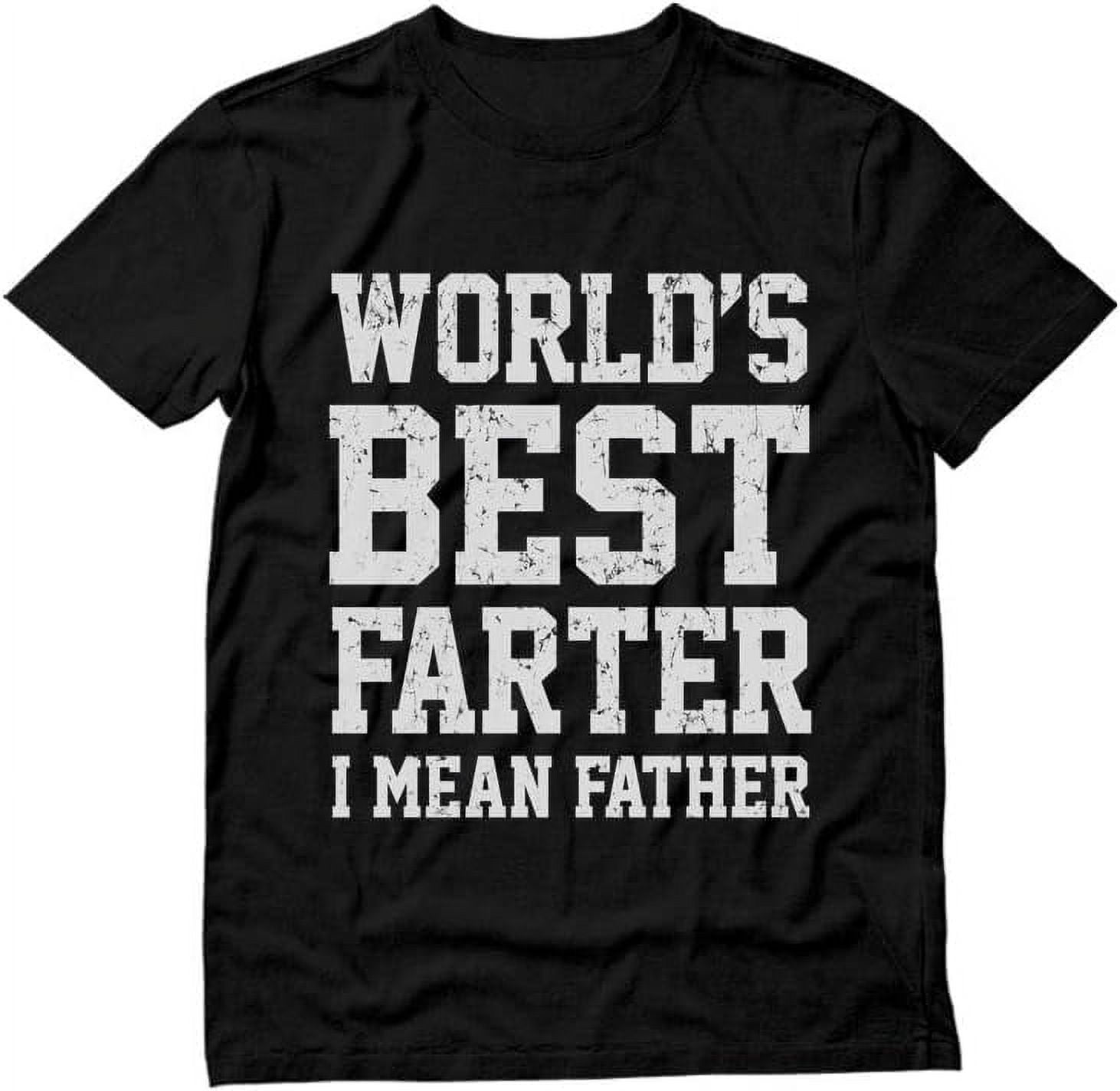 Tstars Worlds Best Farter Father Shirt Dad Gifts Christmas Funny Shirts ...