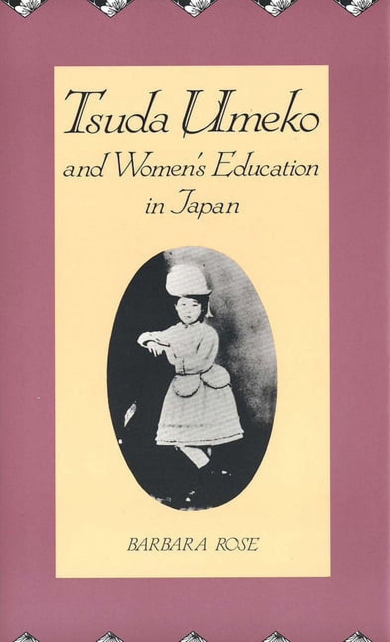 Tsuda Umeko and Womens Education in Japan, (Hardcover) - Walmart.com