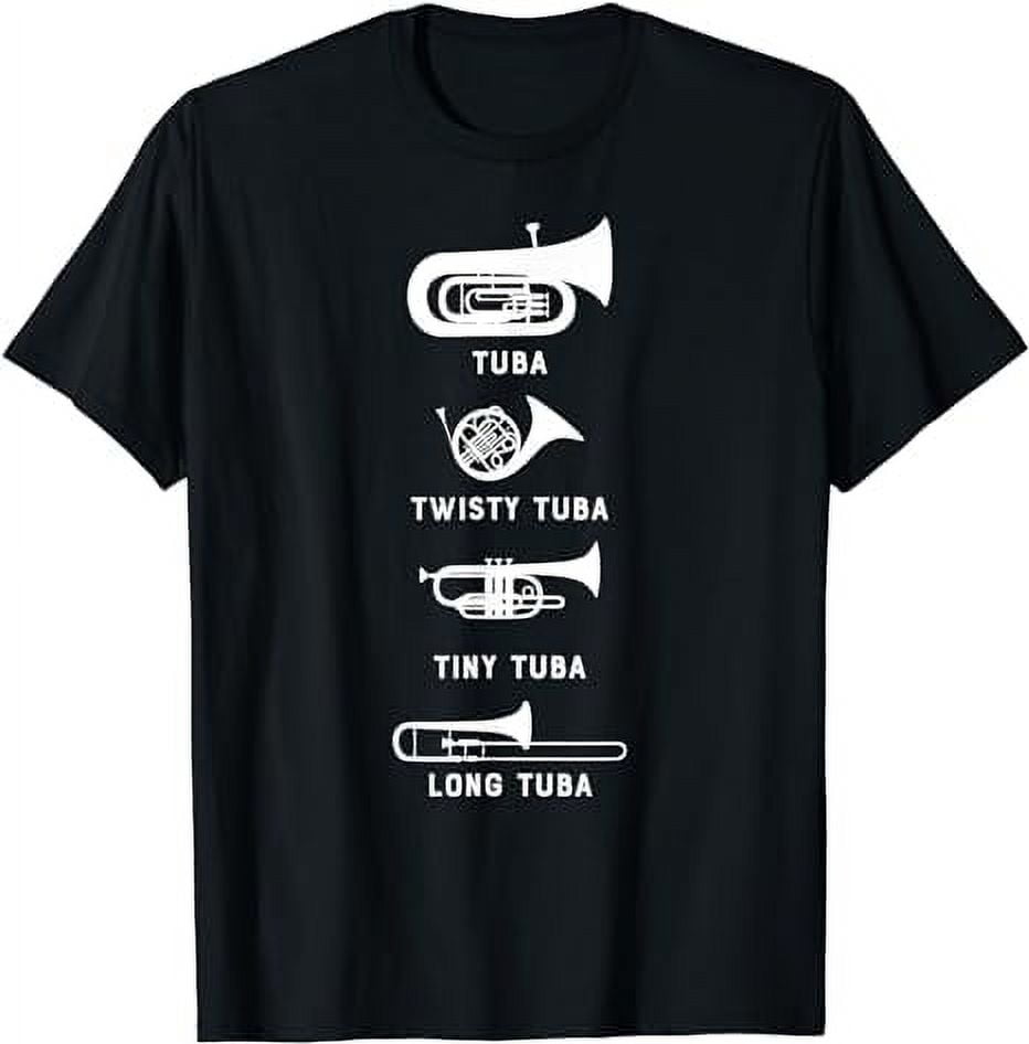 Tuba Twisty Tuba Tiny Tuba Long Tuba Marching Band Shirt Tee - Walmart.com