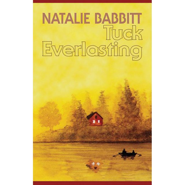 Tuck Everlasting (Paperback) - Walmart.com