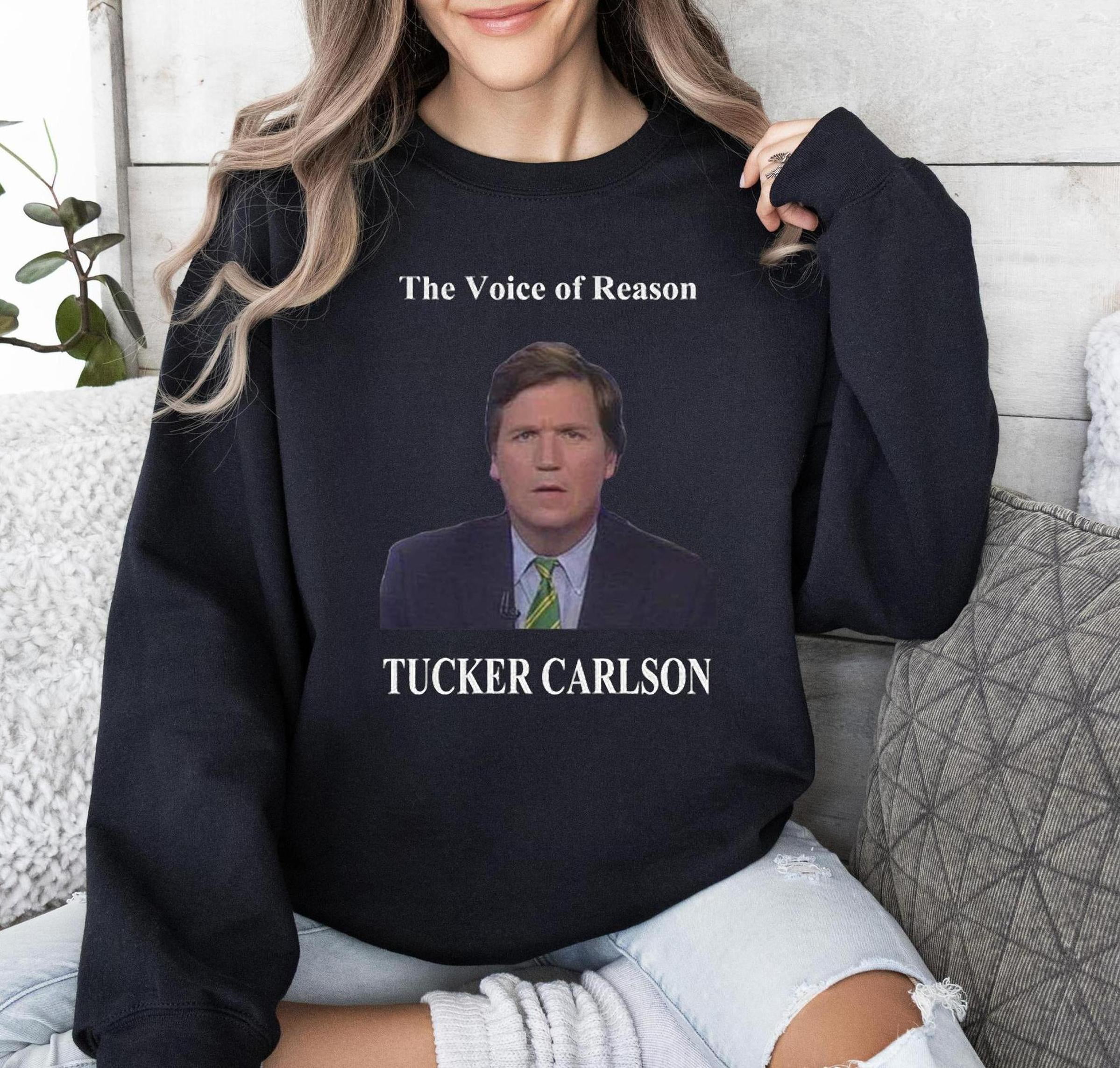 Tucker Carlson, The Voice of Reason, Sweatshirt, ANANDHIS - Walmart.com