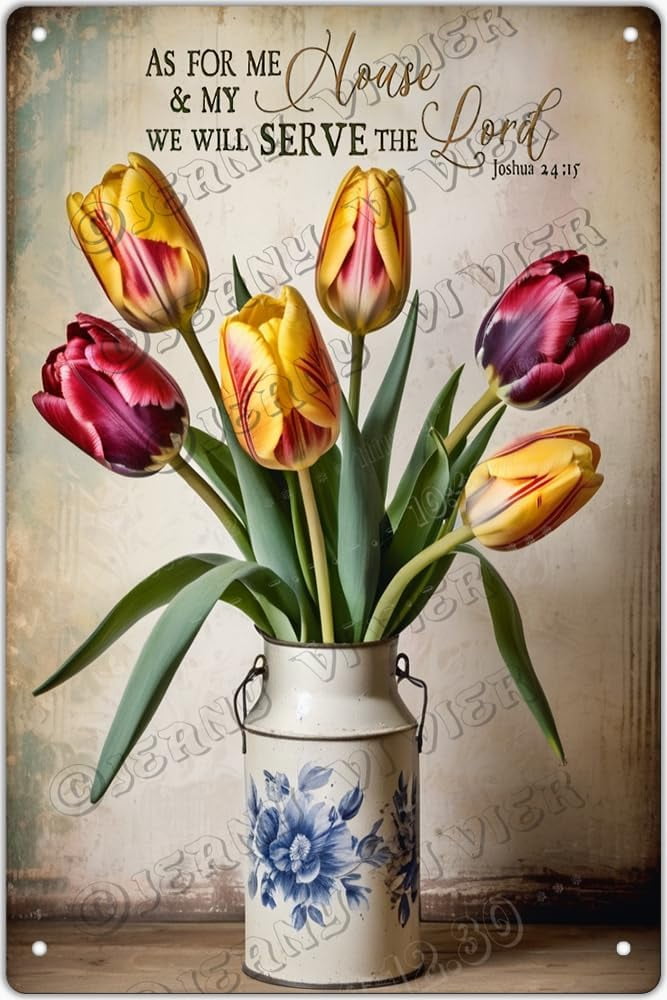 Tulip Decor As for Me and My House We Will Serve The Lord Joshua Metal ...