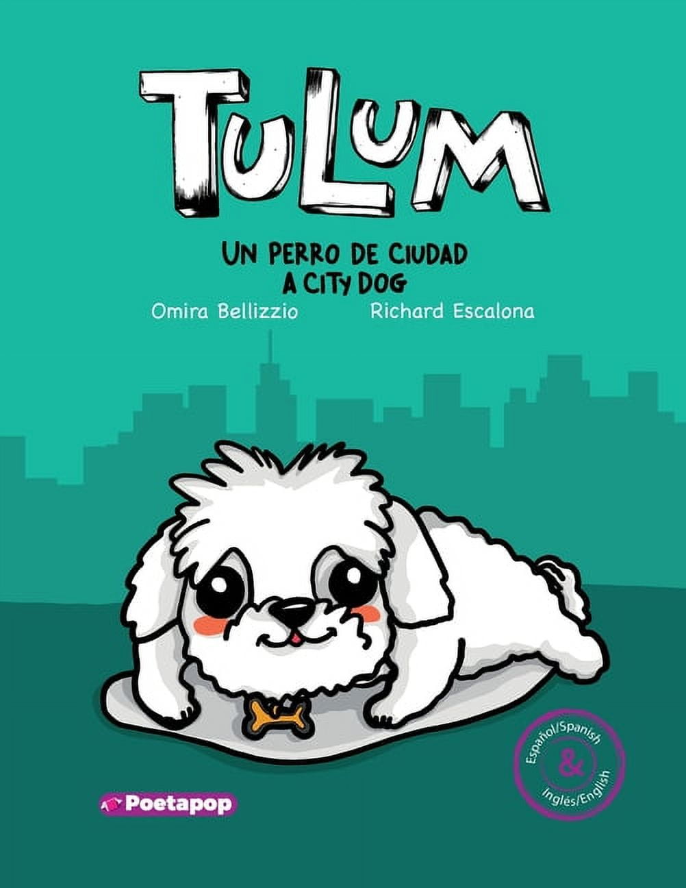 Tulum un perro de ciudad / Tulum a city dog, (Paperback) - Walmart.com