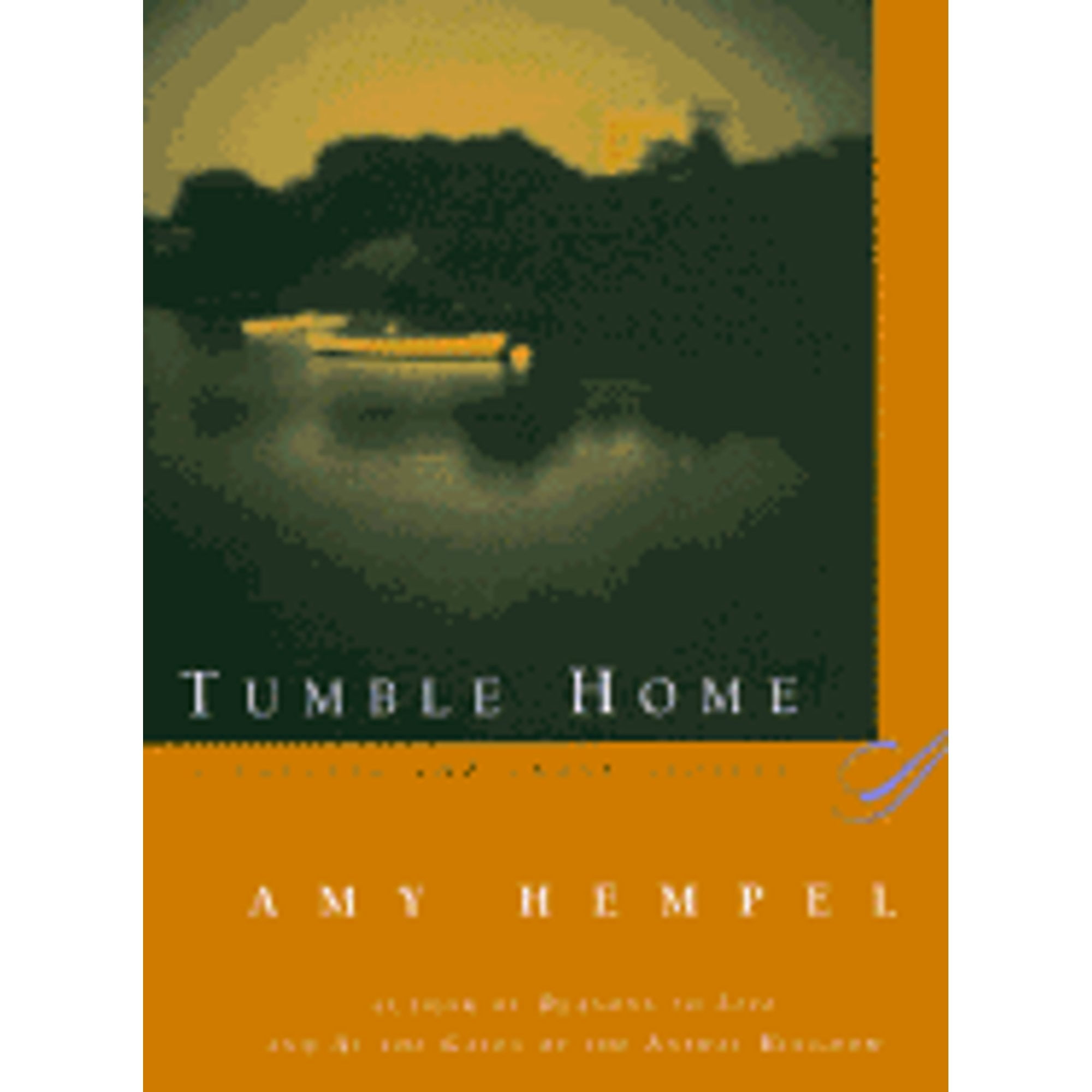 Pre-Owned Tumble Home : A Novella and Short Stories (Hardcover ...