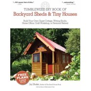 Tiny Homes: Plans for Your Perfect Home Design and a Mortgage Free Life ...