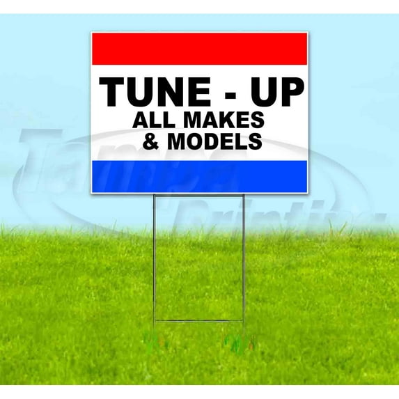 Tune Up All Makes & Models (18" x 24") Yard Sign, Includes Metal Step ...