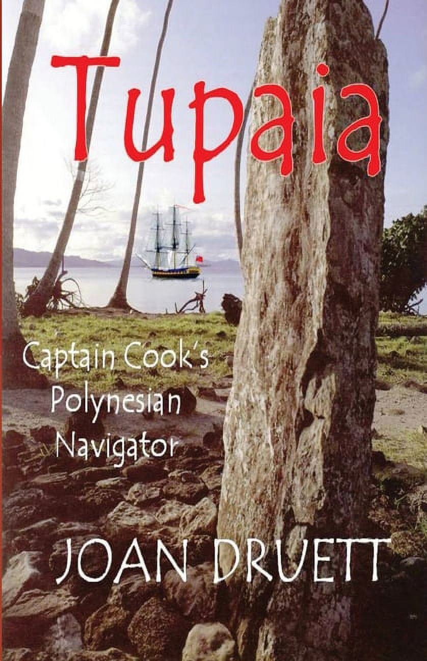Tupaia: Captain Cook's Polynesian Navigator, (Paperback) - Walmart.com