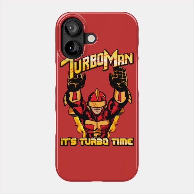 Turbo Man "It's Turbo Time" from a Holiday Action Movie Case for iPhone ...