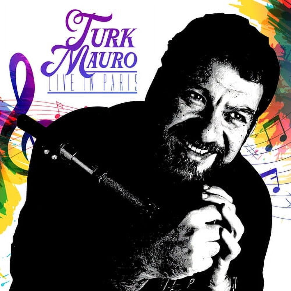 Turk Mauro - Live In Paris - Music & Performance - CD - Walmart.com