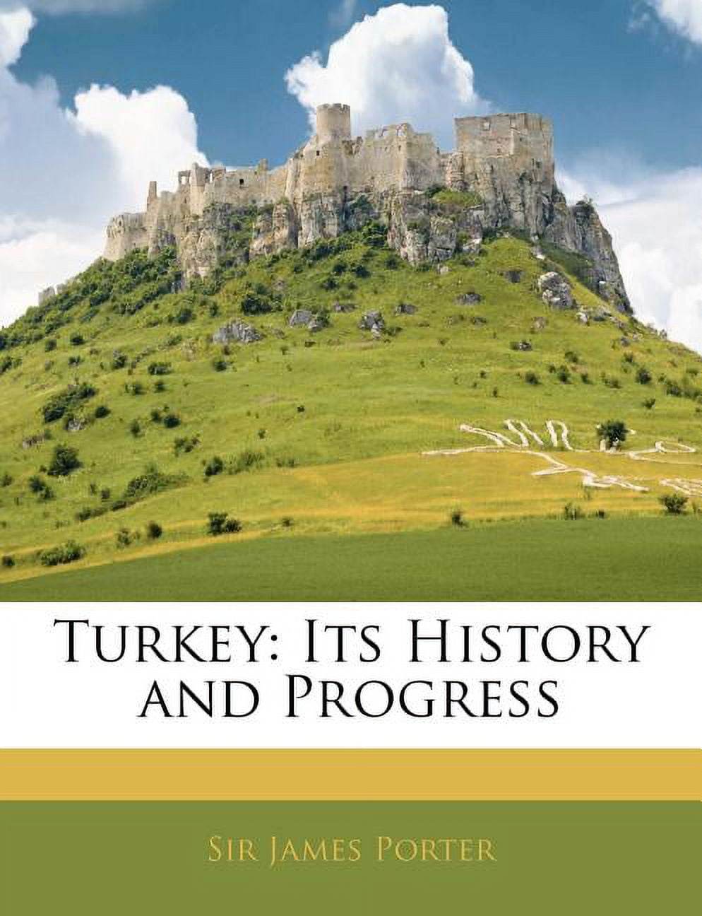 Turkey : Its History and Progress - Walmart.com