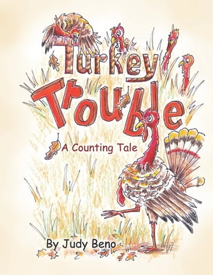 Pre-Owned Turkey Trouble: A Counting Tale -Thanksgiving Counting Book ...