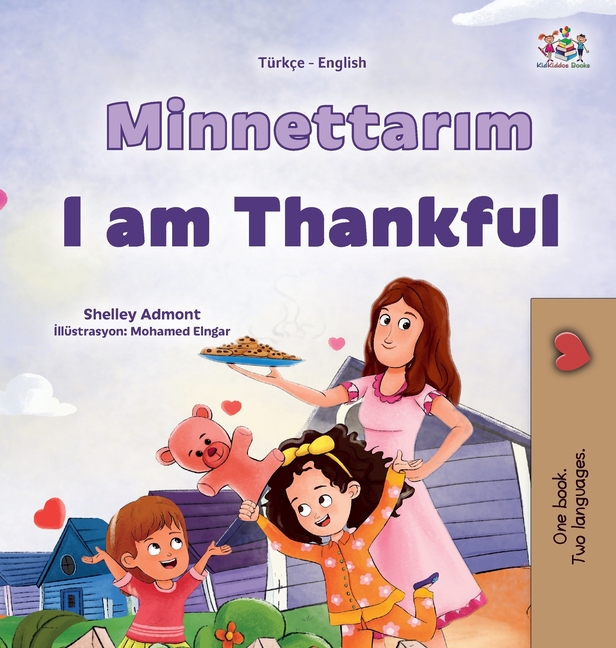 Turkish English Bilingual Collection I am Thankful (Turkish English ...