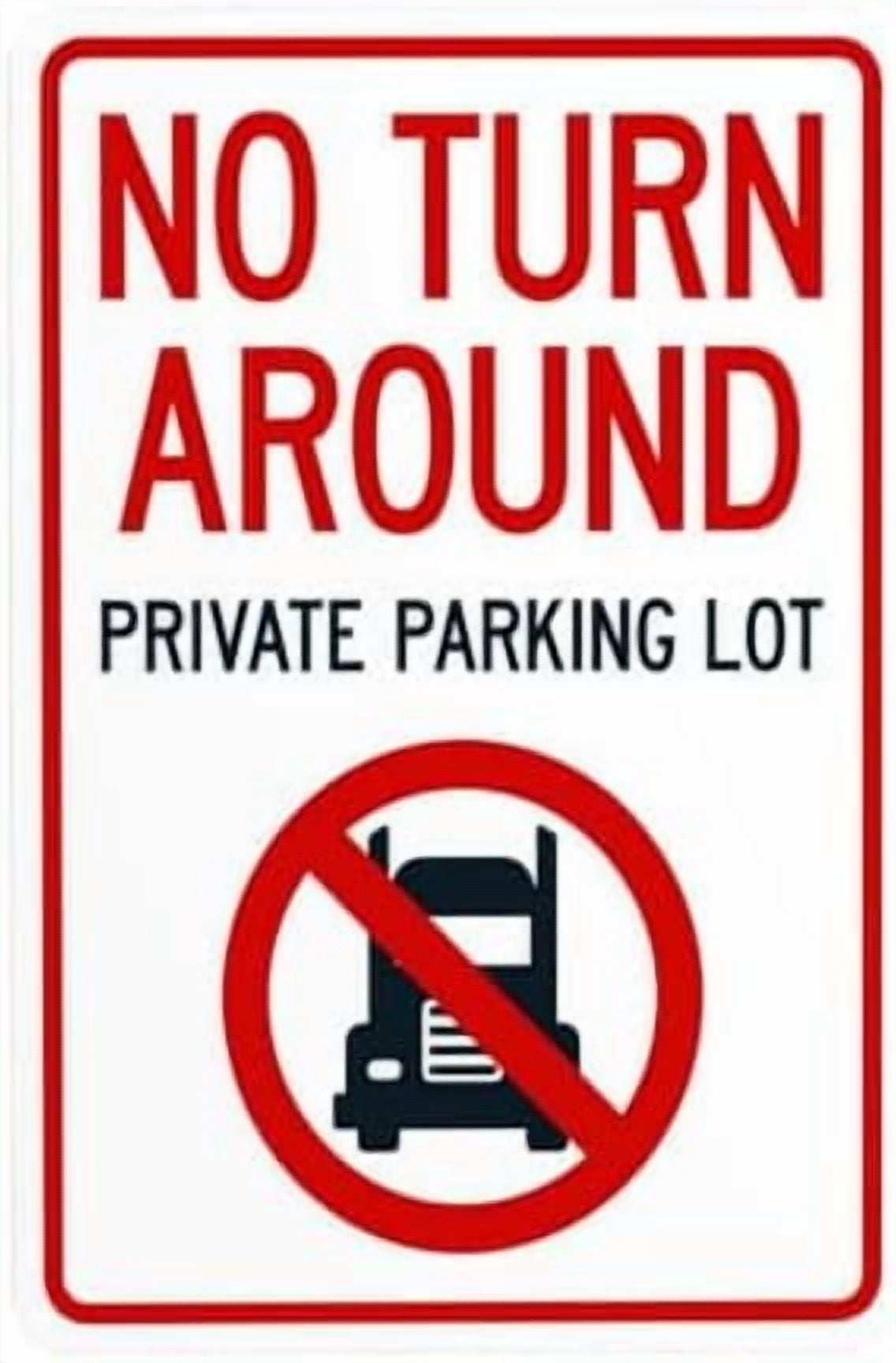 No Turn Around Private Parking Lot Warning Sign, Driveway Security ...