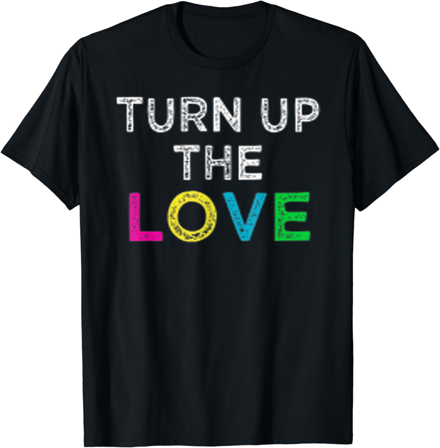 Turn Up The Love Music Lover Musician Musically Shirt - Walmart.com