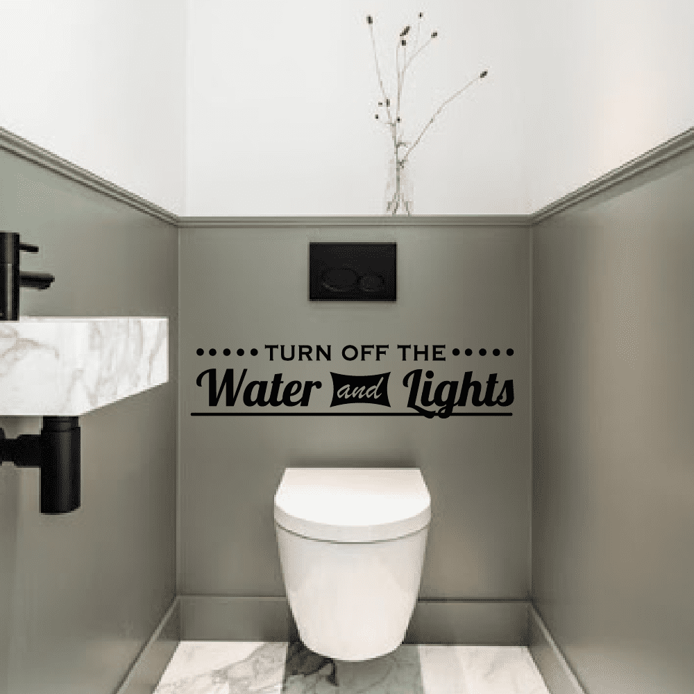Turn Off The Water And Lights - Bathroom Rules Toilet Rule Vinyl Wall ...