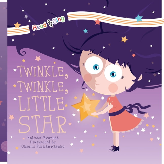 Turn Without Tearing Read & Sing: Twinkle, Twinkle, Little Star ...