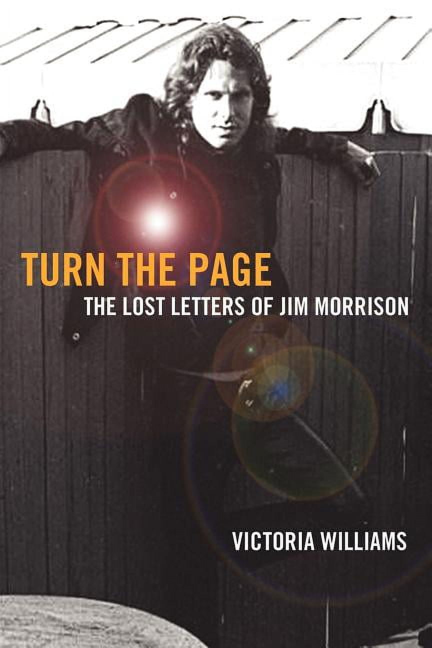 Turn the Page: The Lost Letters of Jim Morrison, (Paperback) - Walmart.com