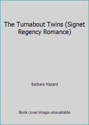 Pre-Owned The Turnabout Twins (Signet Regency Romance) (Unknown ...