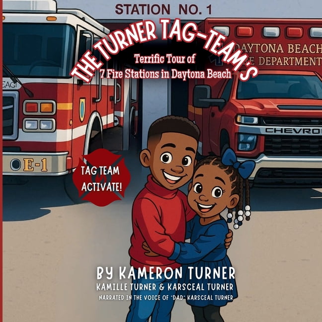 Turner Tag Team's Terrific Tour of 7 Fire Stations in Daytona Beach ...