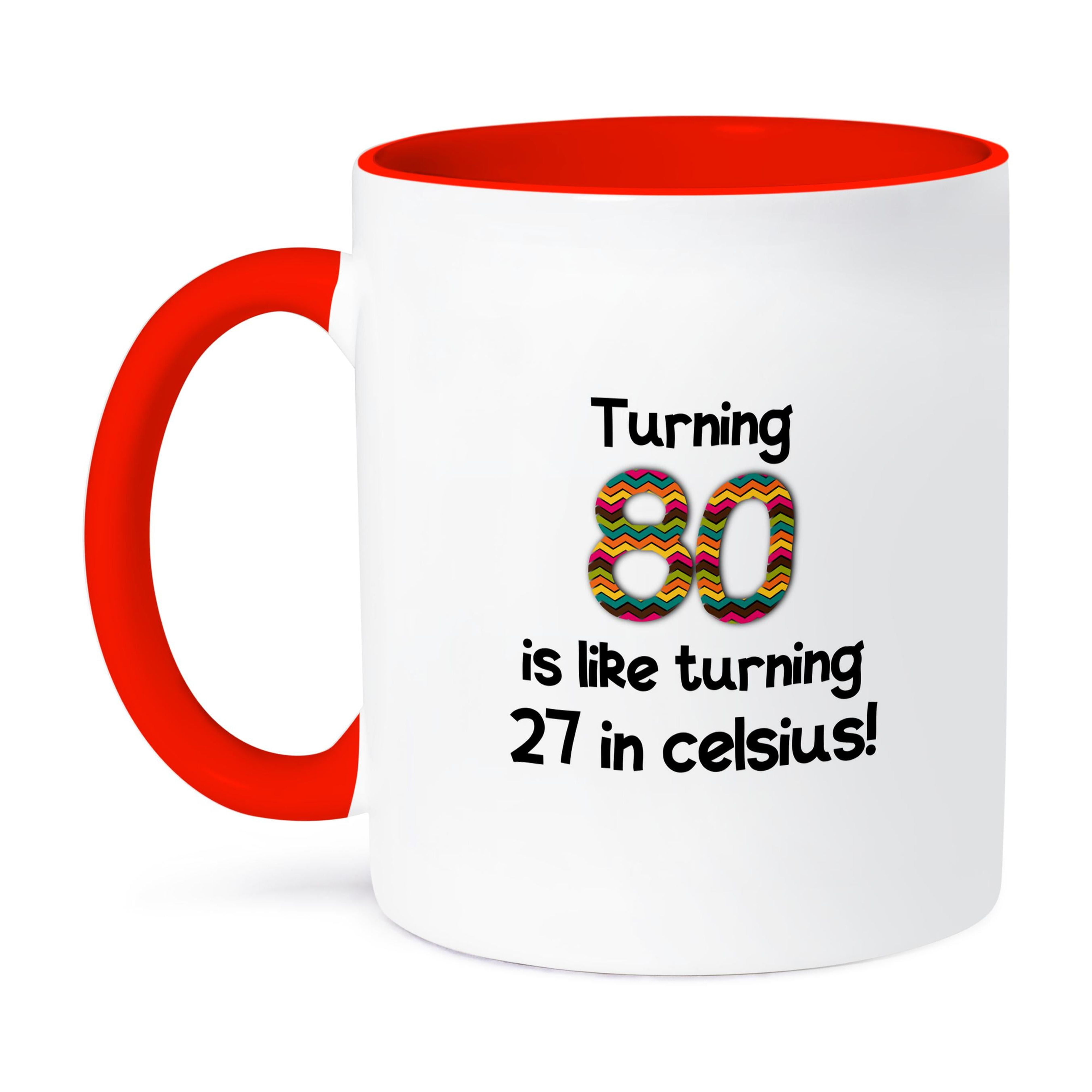 3dRose, Turning 80 is like turning 27 in celsius - humorous 80th ...