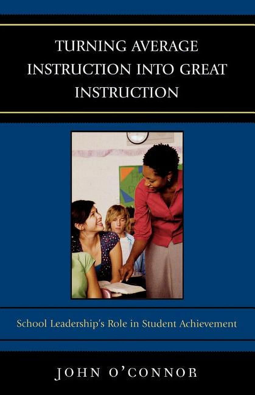 Turning Average Instruction into Great Instruction - Walmart.com