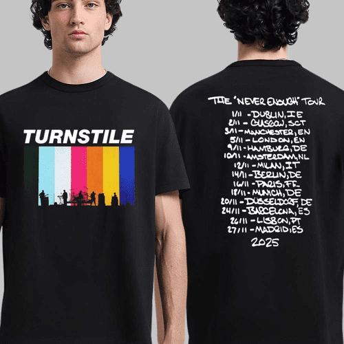 Turnstile Europe And UK The Never Enough Tour 2025 Tee - Walmart.com